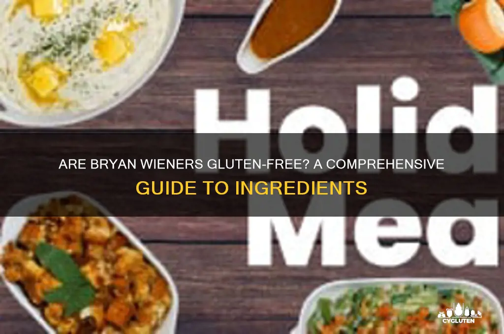 Are Bryan Wieners Gluten-Free? A Comprehensive Guide To Ingredients ...