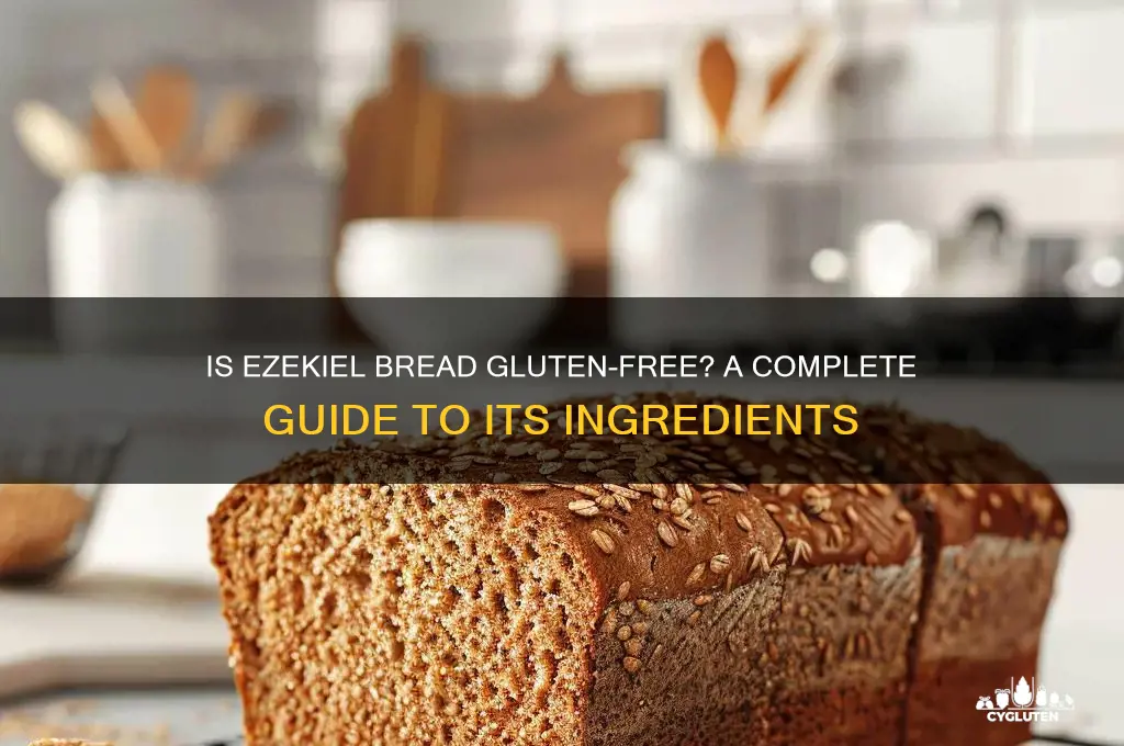 Is Ezekiel Bread Gluten-Free? A Complete Guide To Its Ingredients ...