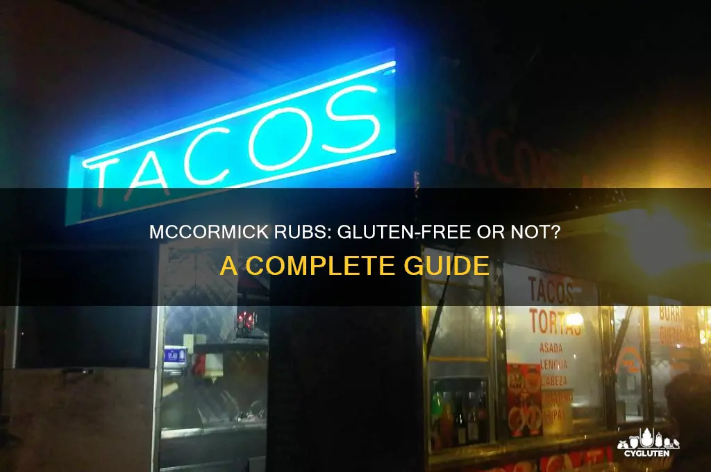 Mccormick Rubs: Gluten-Free Or Not? A Complete Guide | CyGluten
