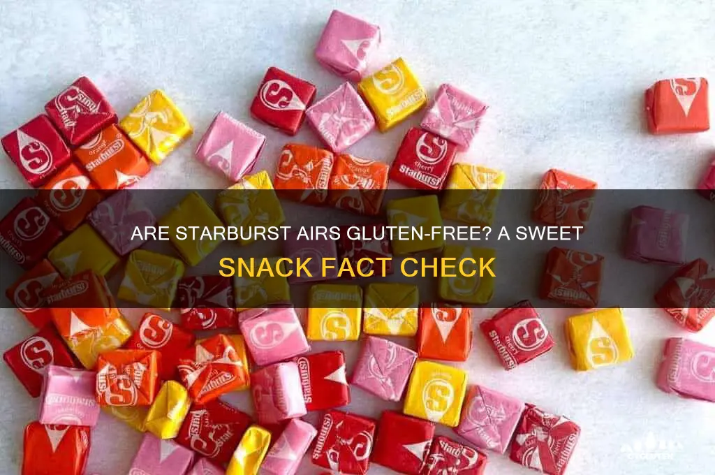 Are Starburst Airs Gluten-Free? A Sweet Snack Fact Check | CyGluten