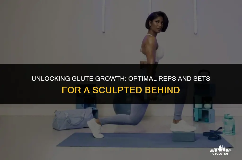 Unlocking Glute Growth: Optimal Reps And Sets For A Sculpted Behind ...