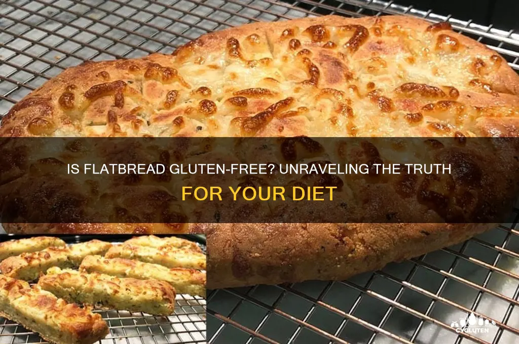 Is Flatbread Gluten-Free? Unraveling The Truth For Your Diet | CyGluten