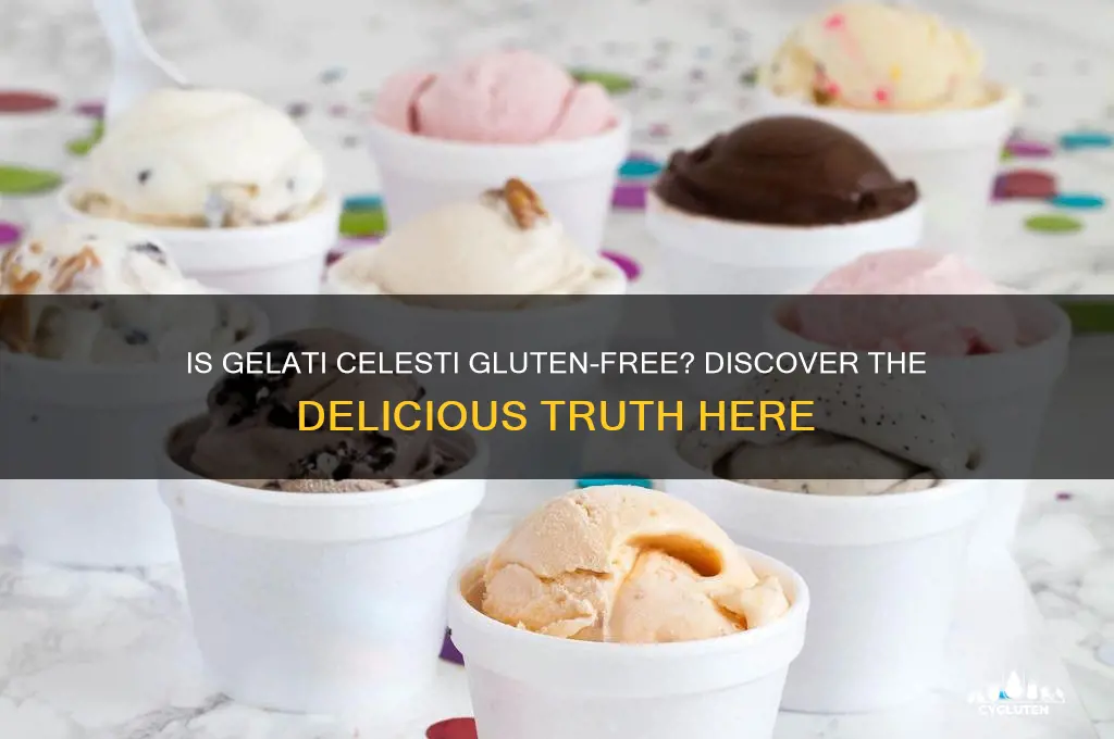 Is Gelati Celesti Gluten-Free? Discover The Delicious Truth Here | CyGluten