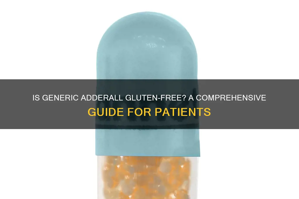 Is Generic Adderall Gluten-Free? A Comprehensive Guide For Patients ...