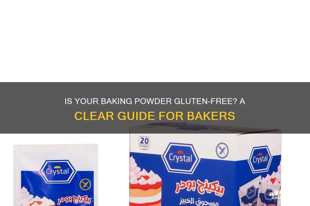 Is Your Baking Powder Gluten-Free? A Clear Guide For Bakers | CyGluten