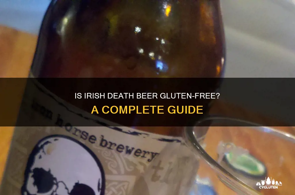 Is Irish Death Beer Gluten-Free? A Complete Guide | CyGluten