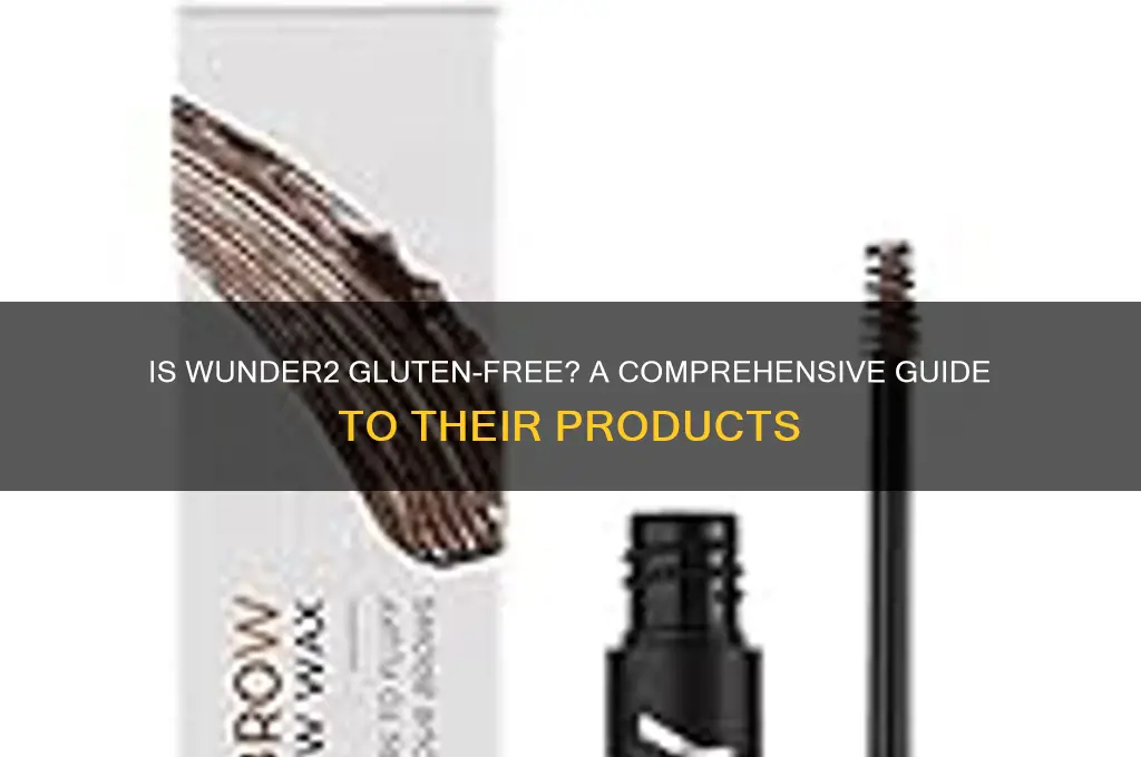 Is Wunder2 Gluten-Free? A Comprehensive Guide To Their Products | CyGluten